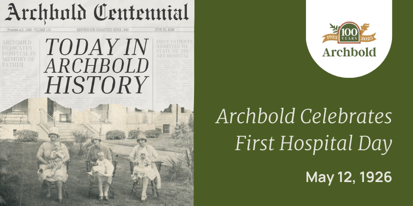 Archbold Celebrates First Hospital Day